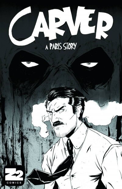Carver: A Paris Story #1 Reviews (2015) at ComicBookRoundUp.com