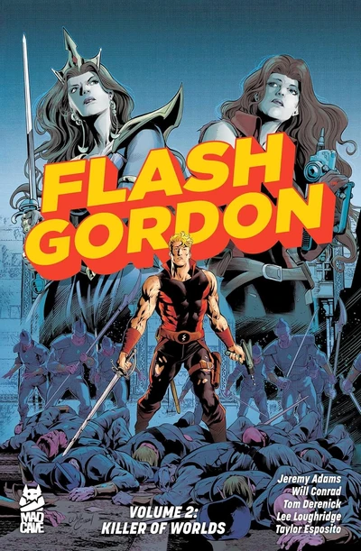 Flash Gordon Vol. 2: Killer of Worlds Reviews at ComicBookRoundUp.com