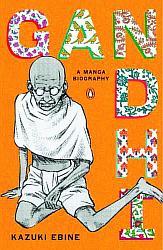 Gandhi: A Manga Biography Comic Series Reviews at ComicBookRoundUp.com