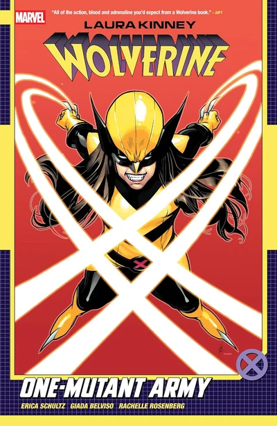 Laura Kinney: Wolverine Vol. 1: One-Mutant Army Reviews at ...