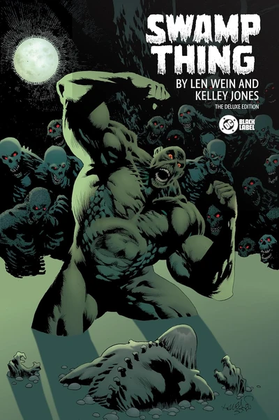 Swamp Thing: By Len Wein and Kelley Jones Deluxe Reviews at ...