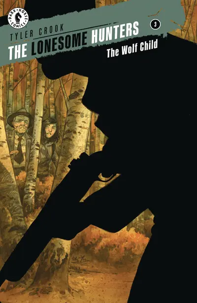 The Lonesome Hunters: The Wolf Child #3 Reviews (2023) at ...